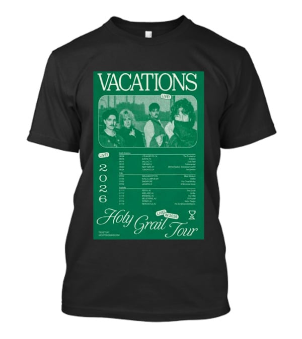 Vacations Holy Grail Tour 2026 Live Concert Locations And Dates T-Shirt