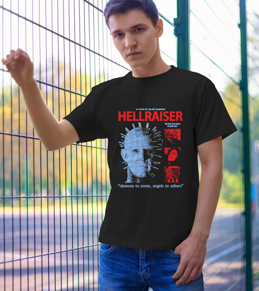 A Film By Clive Barker Hellraiser 1987 Pinhead We Have Such Sights To Show You Demons To Some Angels To Others T-Shirt