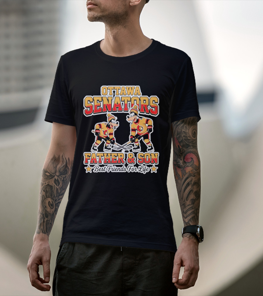Ottawa Senators Goofy Father And Son Best Friends For Life Hockey T-Shirt