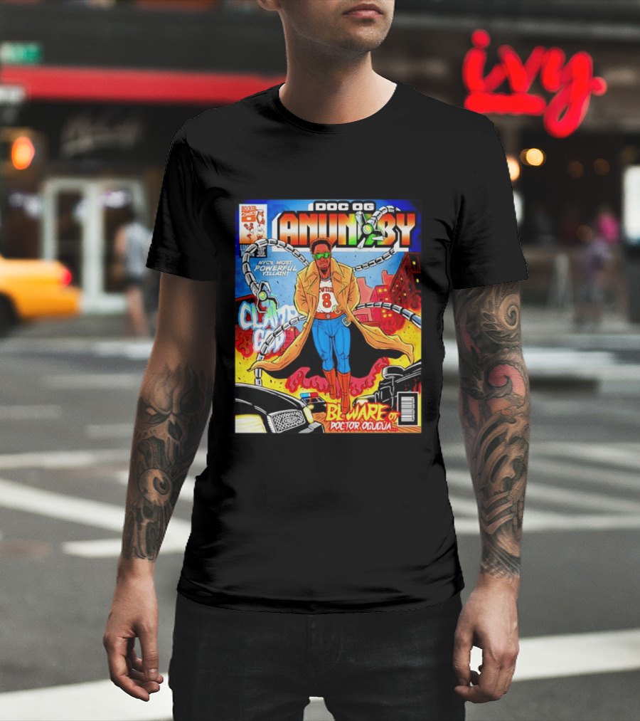 Doc OG Anunoby NYC's Most Powerful Villain Beware Of Doctor Ogugua Clamp God T-Shirt