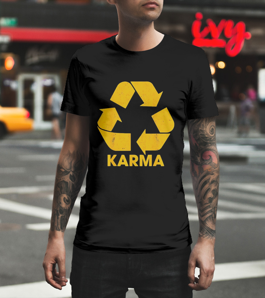 Karma Recycle Symbol Philosophy Motivational Concept T-Shirt