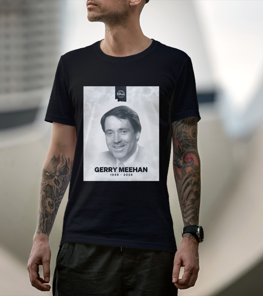 Gerry Meehan 1946 2026 The Alumni T-Shirt