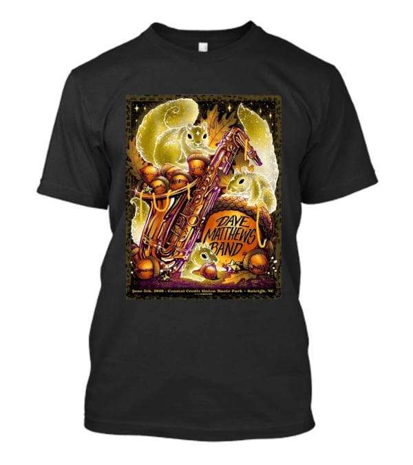 Dave Matthews Band June 5 2026 Coastal Credit Union Music Park Raleigh NC Squirrels Saxophone Acorns T-Shirt