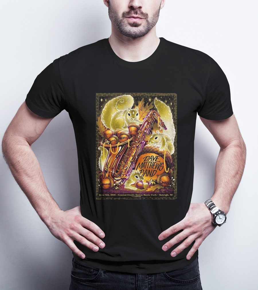 Dave Matthews Band June 5 2026 Coastal Credit Union Music Park Raleigh NC Squirrels Saxophone Acorns T-Shirt