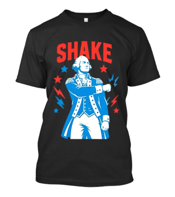 Shake And Bake George Washington America Drinking T-Shirt
