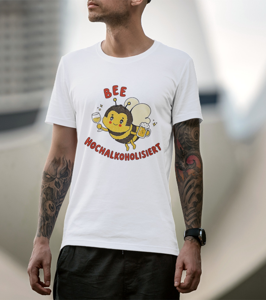 Bee Hochalkoholisiert Funny Drunk Bee Holding Beer Wine T-Shirt