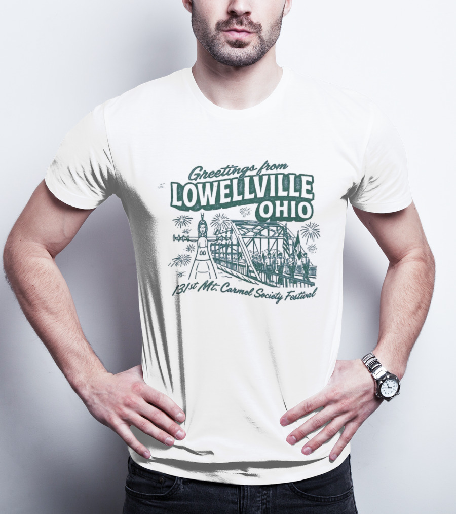 Greetings From Lowellville Ohio 131st Mt Carmel Society Festival Bridge And Bell T-Shirt