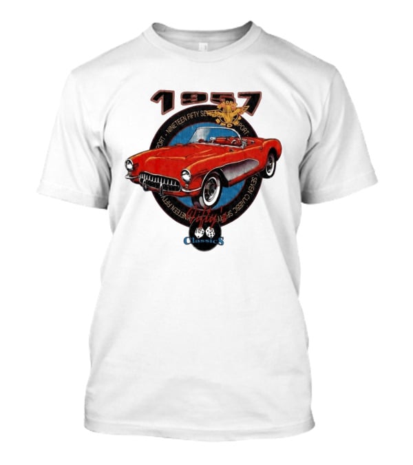 1957 Sport Nineteen Fifty Seven Fifty Sevens Fiftys Classics T-Shirt