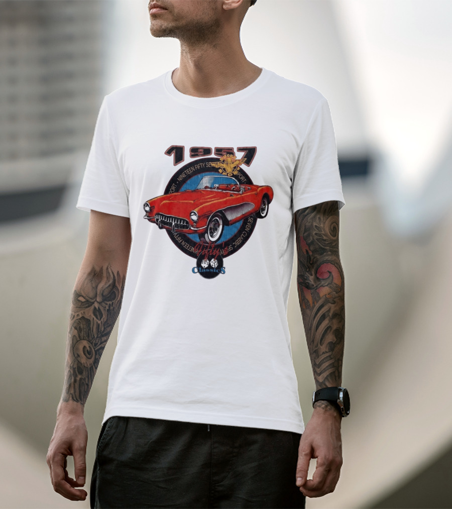 1957 Sport Nineteen Fifty Seven Fifty Sevens Fiftys Classics T-Shirt