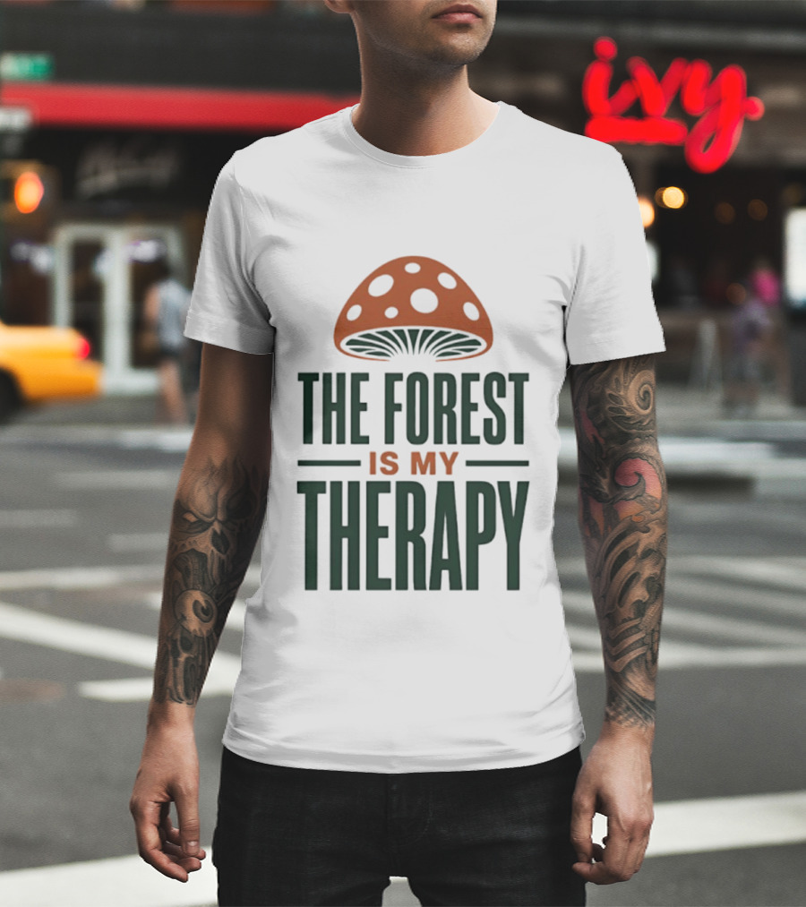 The Forest Is My Therapy Mushroom T-Shirt