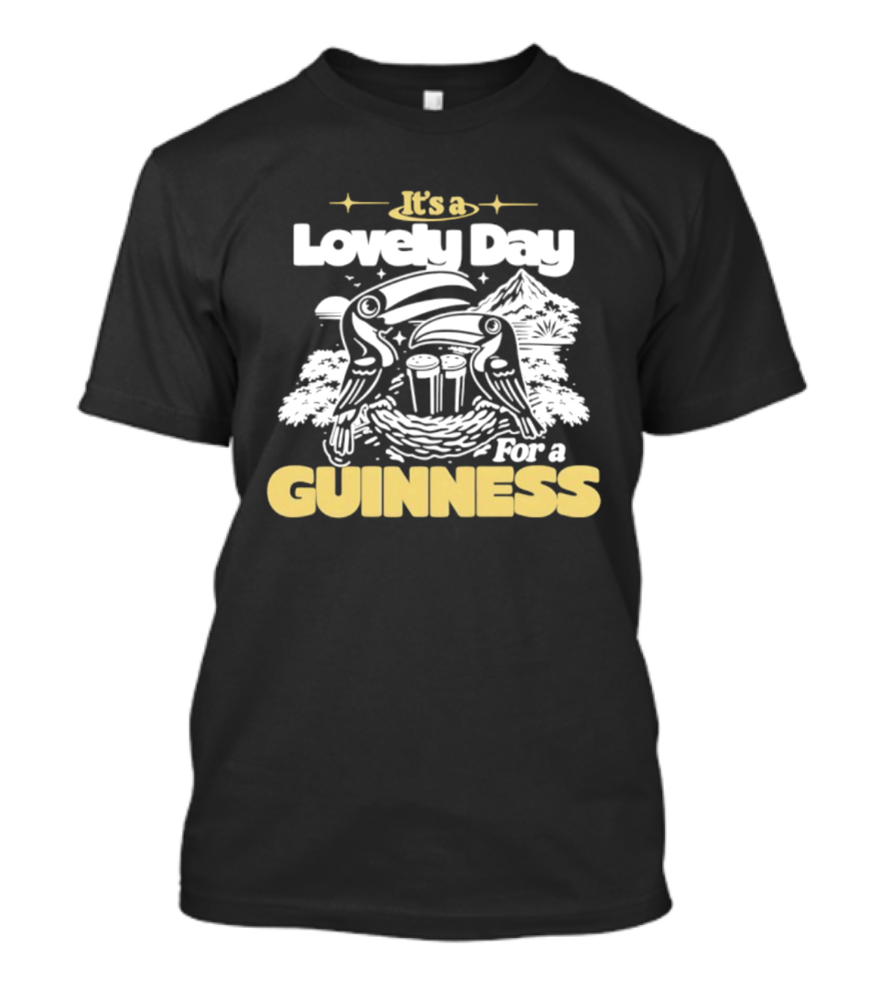 It's A Lovely Day For A Guinness Toucan T-Shirt
