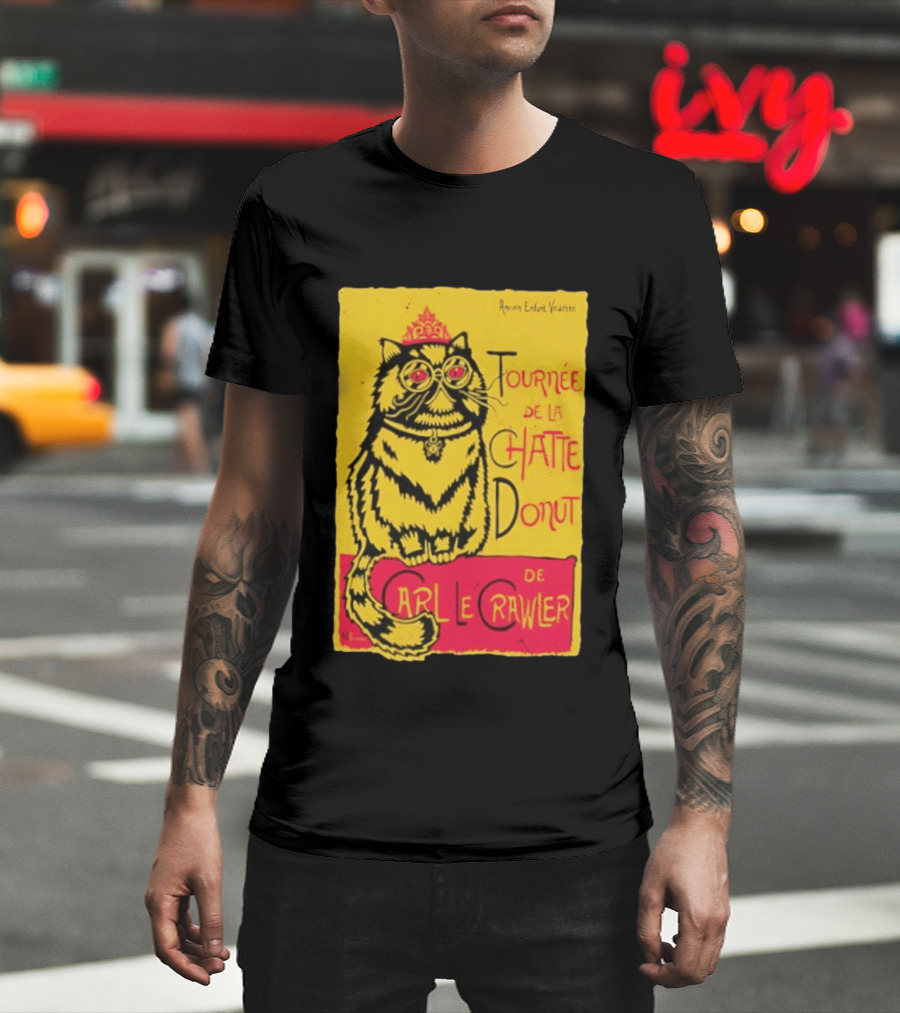 Ancien Enfant Vedette Tournee De La Chatte Donut De Carl Le Crawler Cat T-Shirt