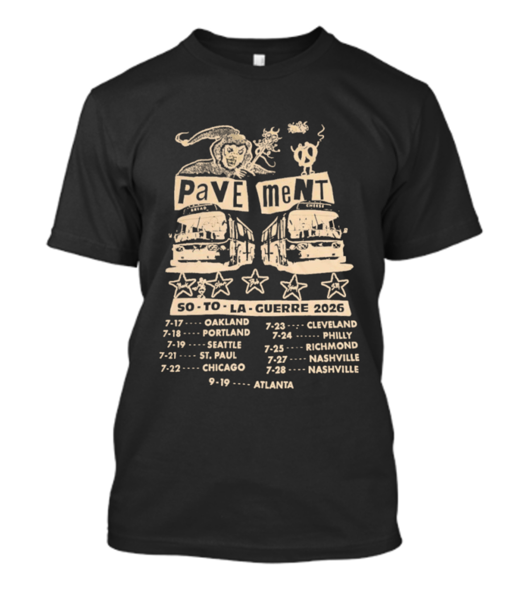 Pavement So To La Guerre 2026 Tour Cities Oakland Portland Seattle St. Paul Chicago Cleveland Philly Richmond Nashville Atlanta T-Shirt