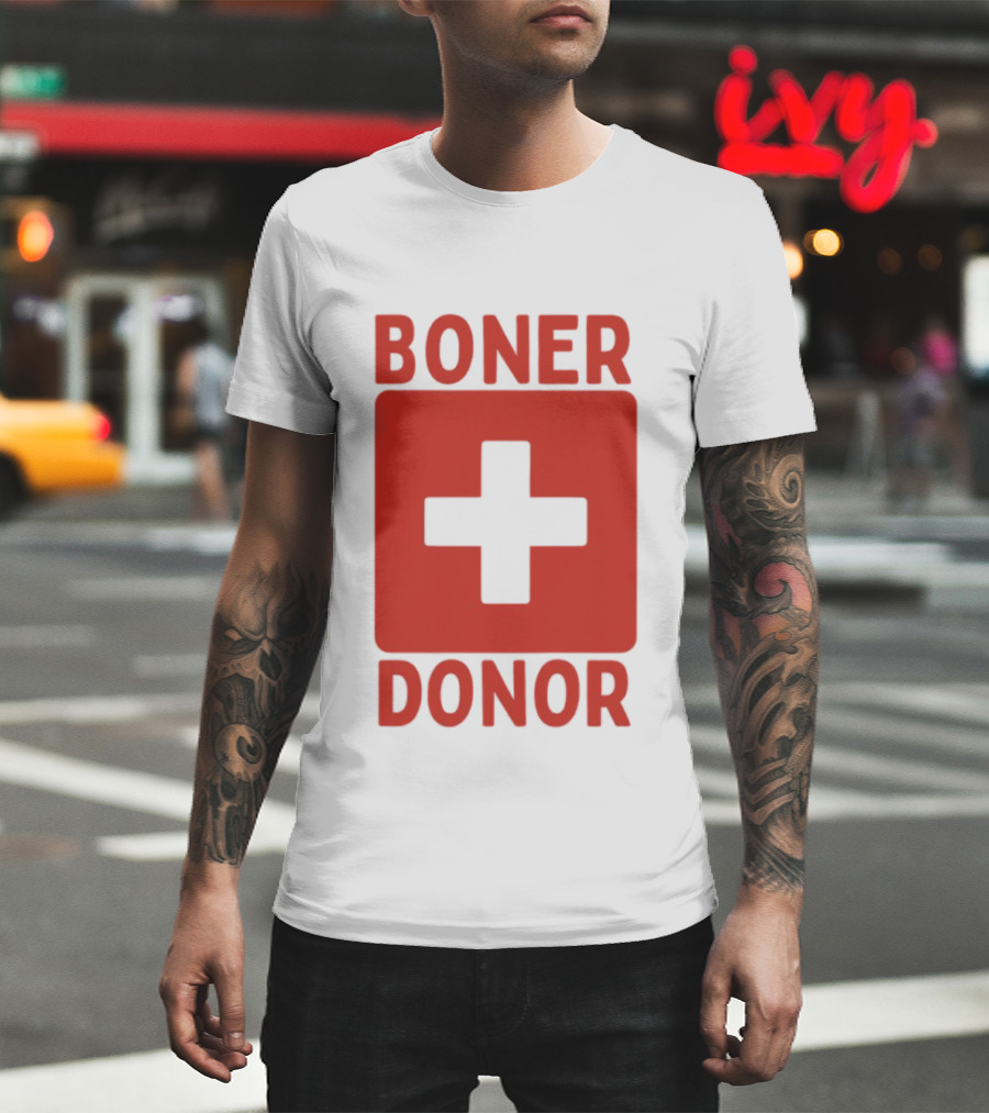 Boner Donor Sarcastic Adult Humor Red Cross T-Shirt