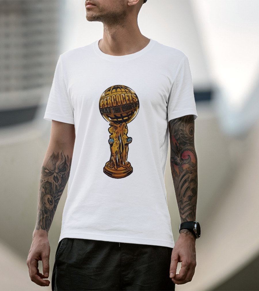 Percocets Run The World Trophy Statue T-Shirt