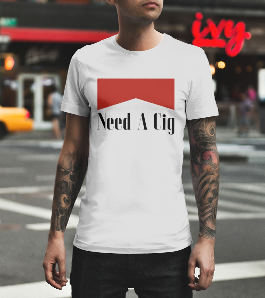 Need A Cig Marlboro Red Chevron T-Shirt