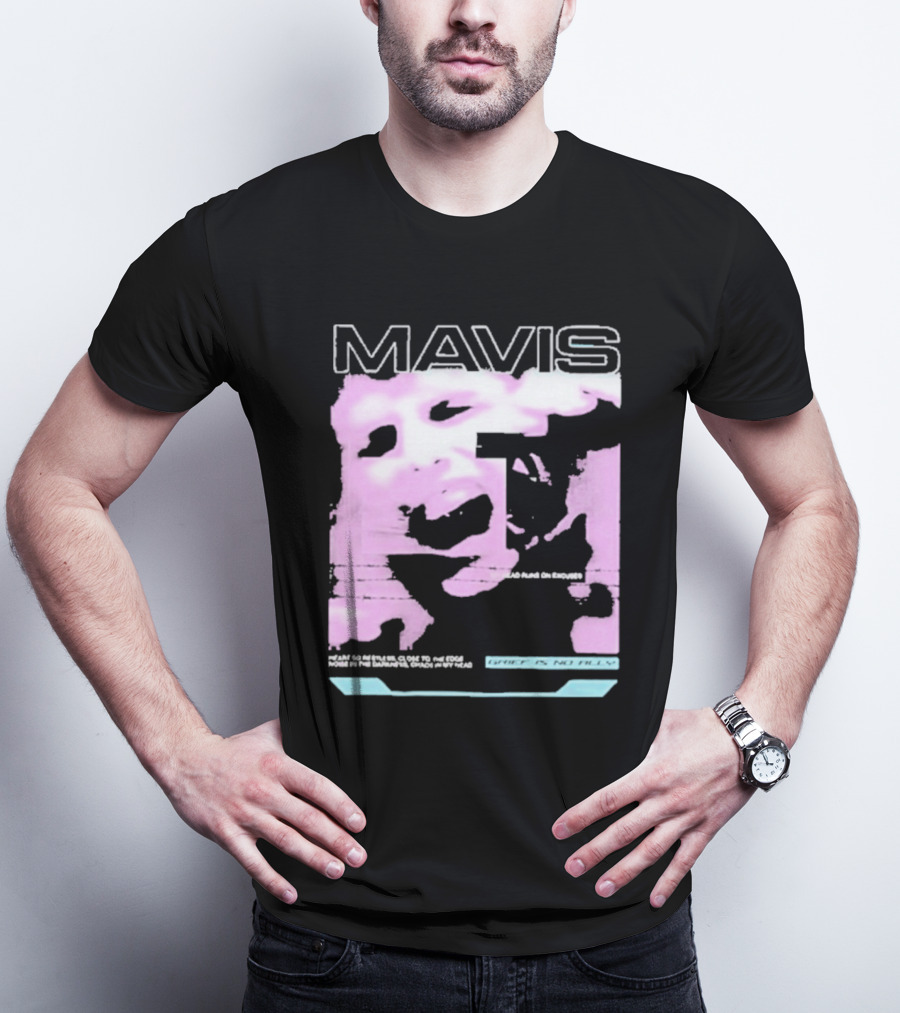 MAVIS Grief Is No Ally Accelerated Emotions Version 2 T-Shirt