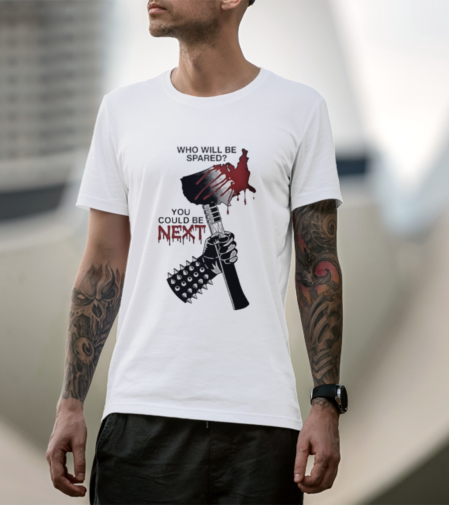 United States Map Axe Who Will Be Spared You Could Be Next T-Shirt