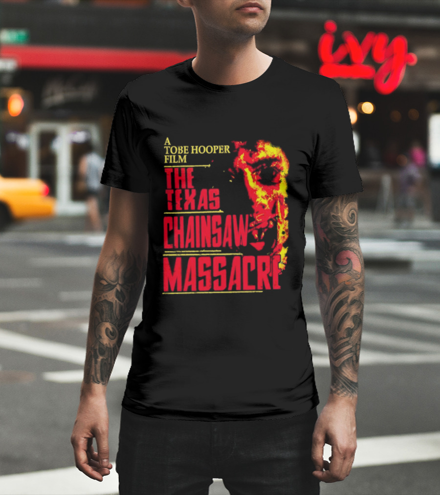 A Tobe Hooper Film The Texas Chainsaw Massacre Flame Chainsaw T-Shirt