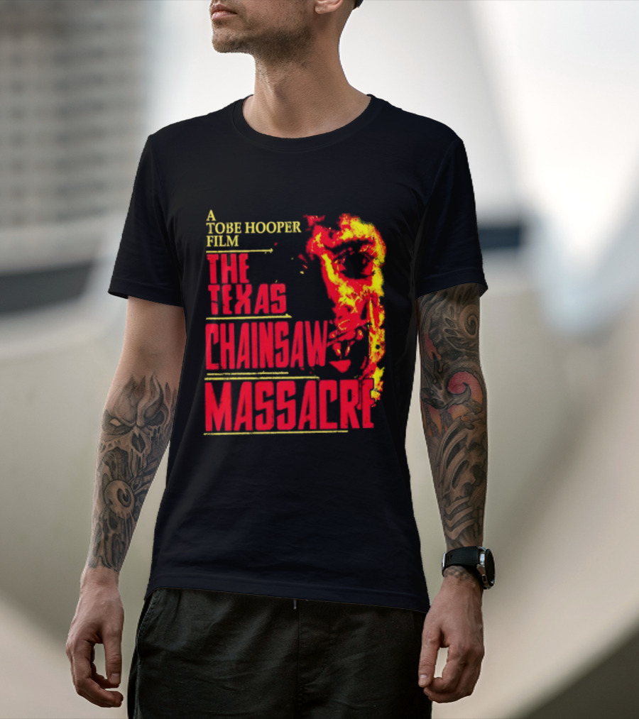 A Tobe Hooper Film The Texas Chainsaw Massacre Flame Chainsaw T-Shirt
