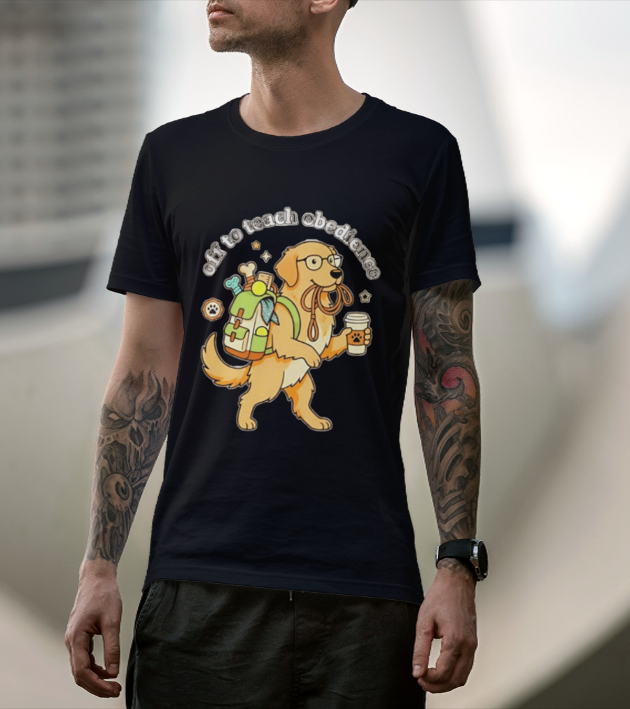 Off To Teach Obedience Golden Retriever Trainer Hiking Adventure T-Shirt