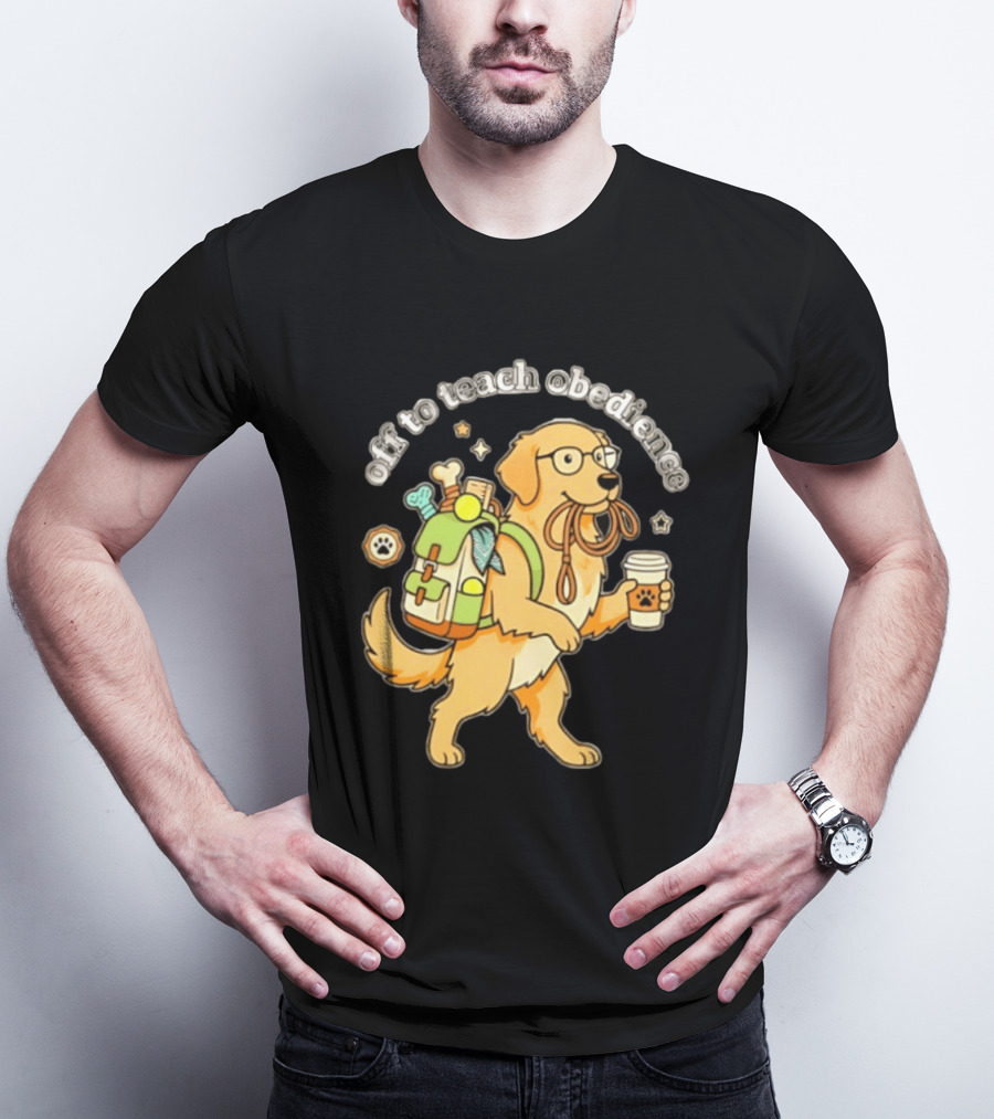 Off To Teach Obedience Golden Retriever Trainer Hiking Adventure T-Shirt