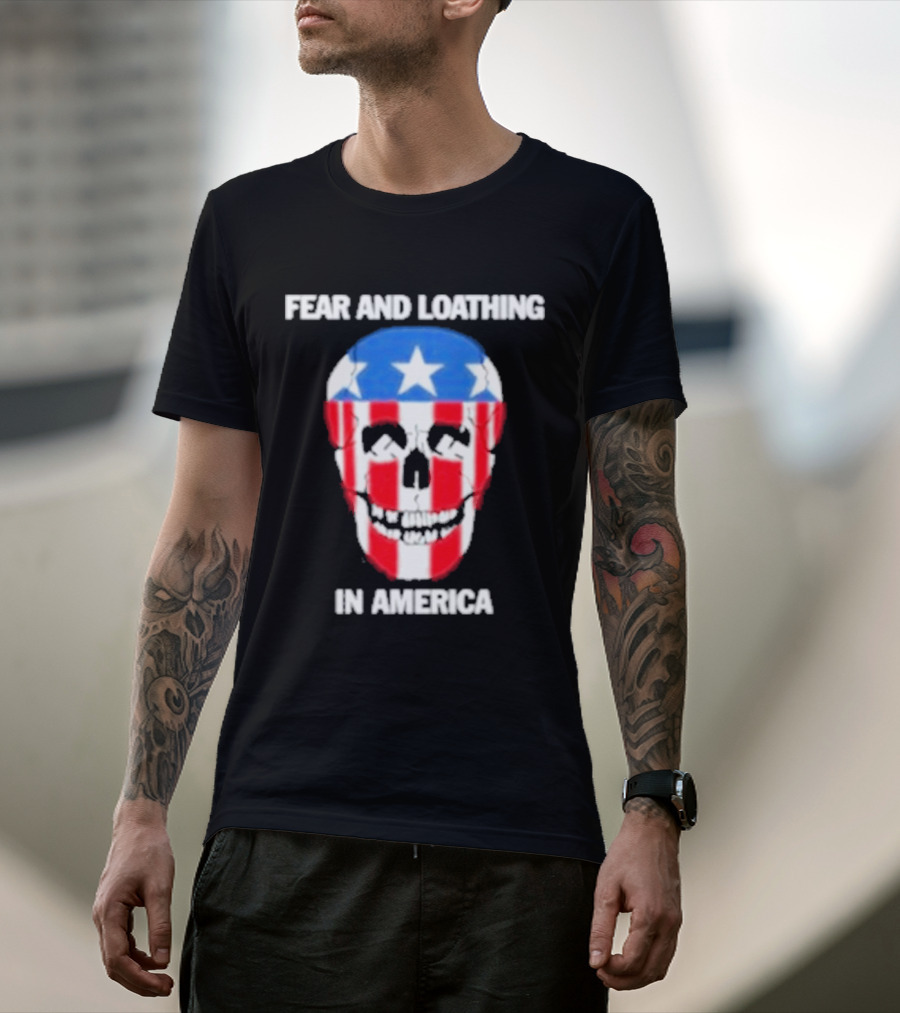Fear And Loathing In America Skull Stars Stripes T-Shirt