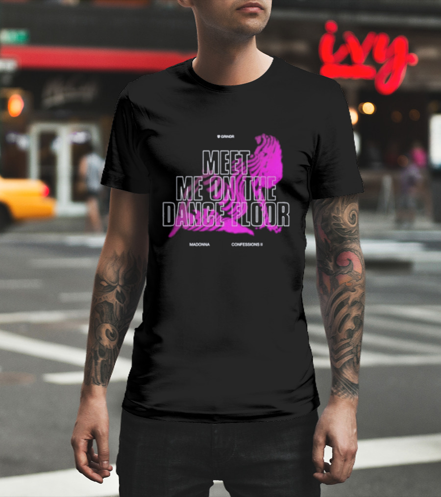 Madonna Meet Me On The Dance Floor Confessions II Grindr T-Shirt