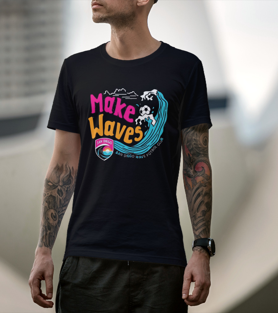 San Diego Wave Futbol Club Make Waves San Diego T-Shirt