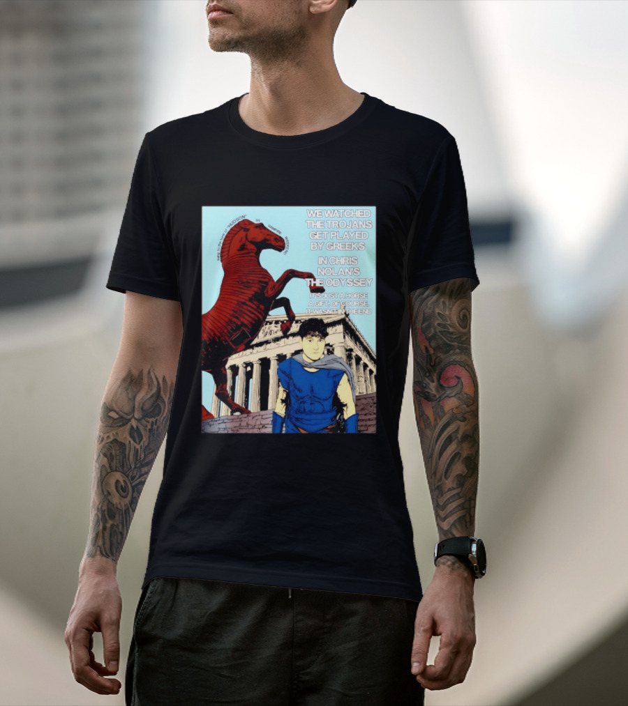 We Ed The Trojans Get Played By Greeks In Chris Nolan's The Odyssey Trojan Horse Parthenon Greek Mythology T-Shirt