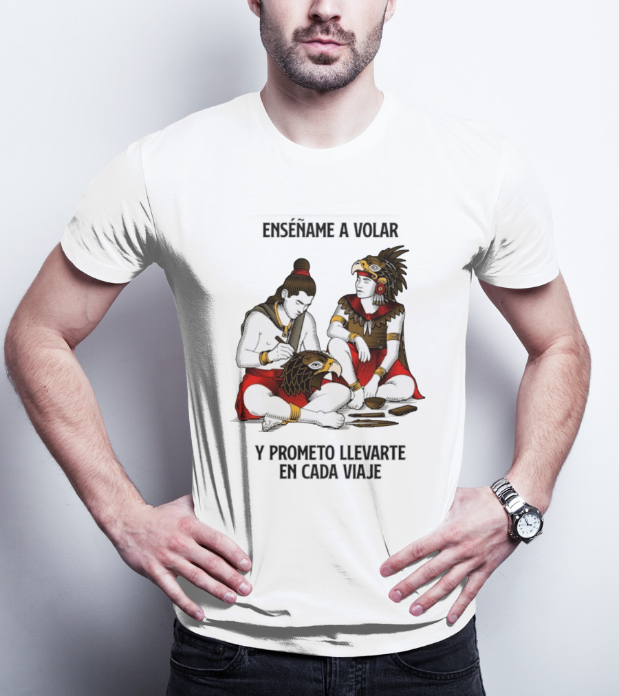 Enséñame A Volar Prometo Llevarte En Cada Viaje Guerrero Águila Guerrero Jaguar T-Shirt