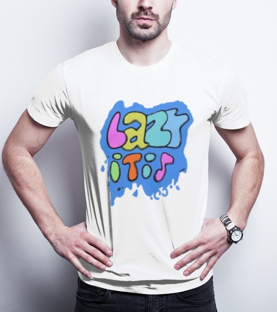 Lazy It Is Colorful Drip Graphic Blue Paint Splatter T-Shirt