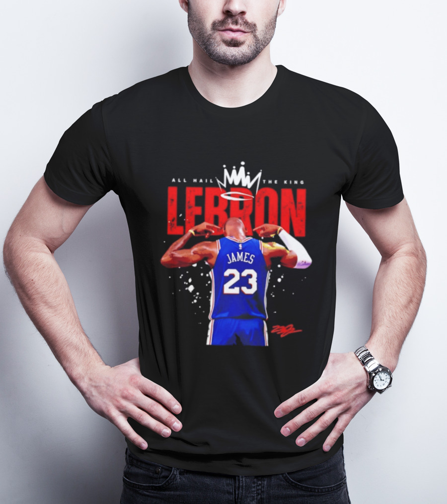All Hail The King LeBron James 23 Basketball Legend T-Shirt