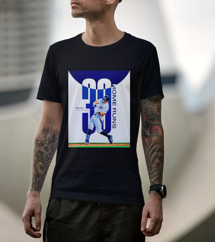 Ben Rice New York Yankees 30 Home Runs Milestone T-Shirt