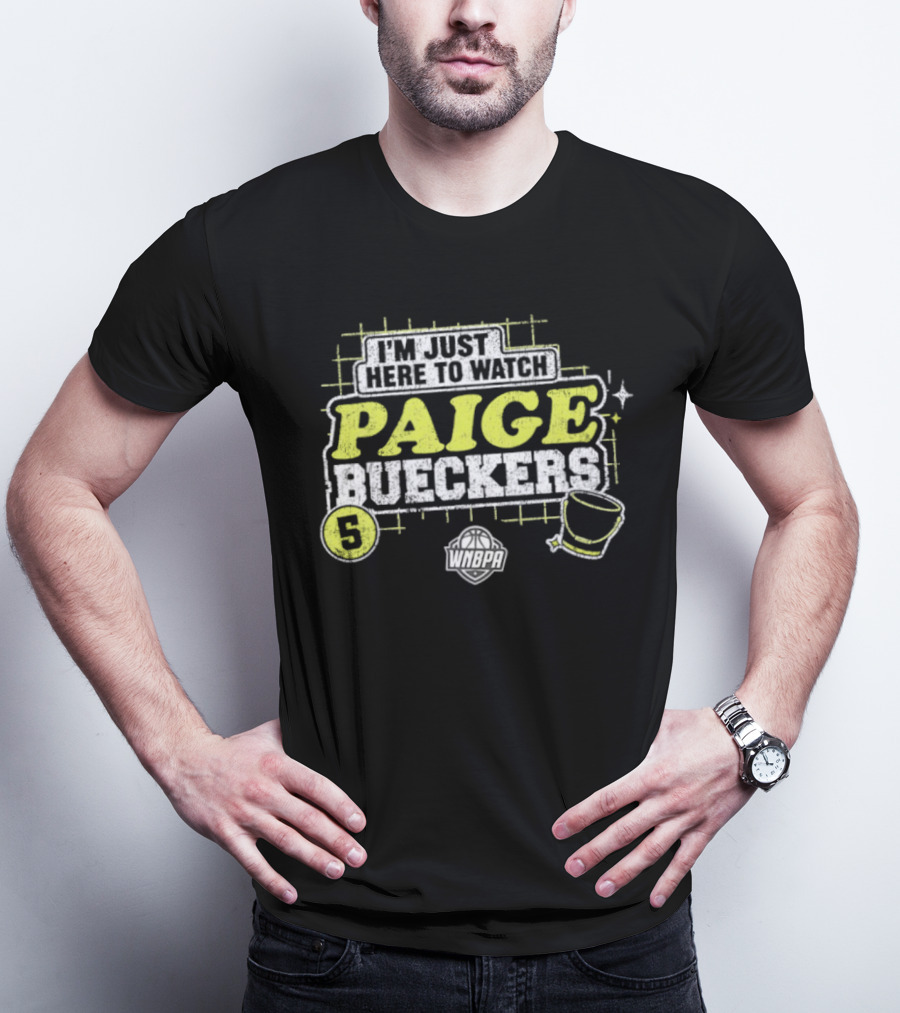 I'm Just Here To Paige Bueckers 5 Dallas Wings WNBA Basketball T-Shirt