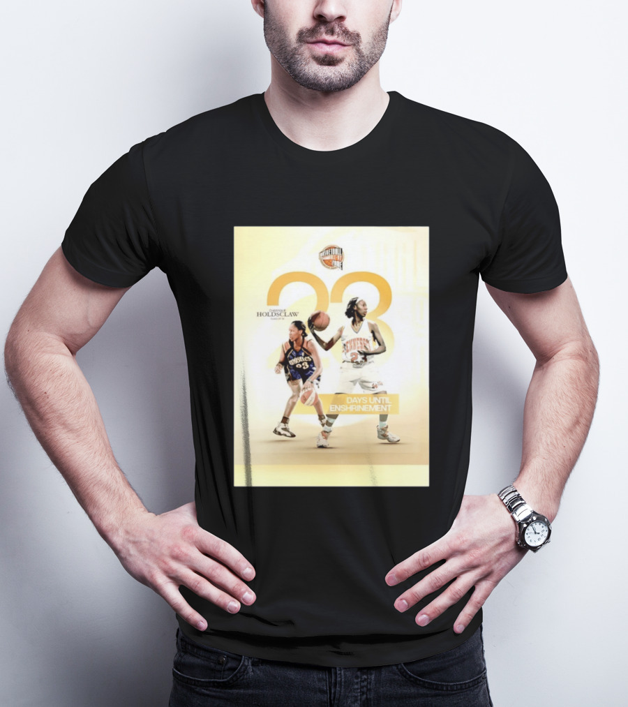 Chamique Holdsclaw Basketball Hall Of Fame 2026 Enshrinement Countdown Tennessee Mystics Number 23 T-Shirt