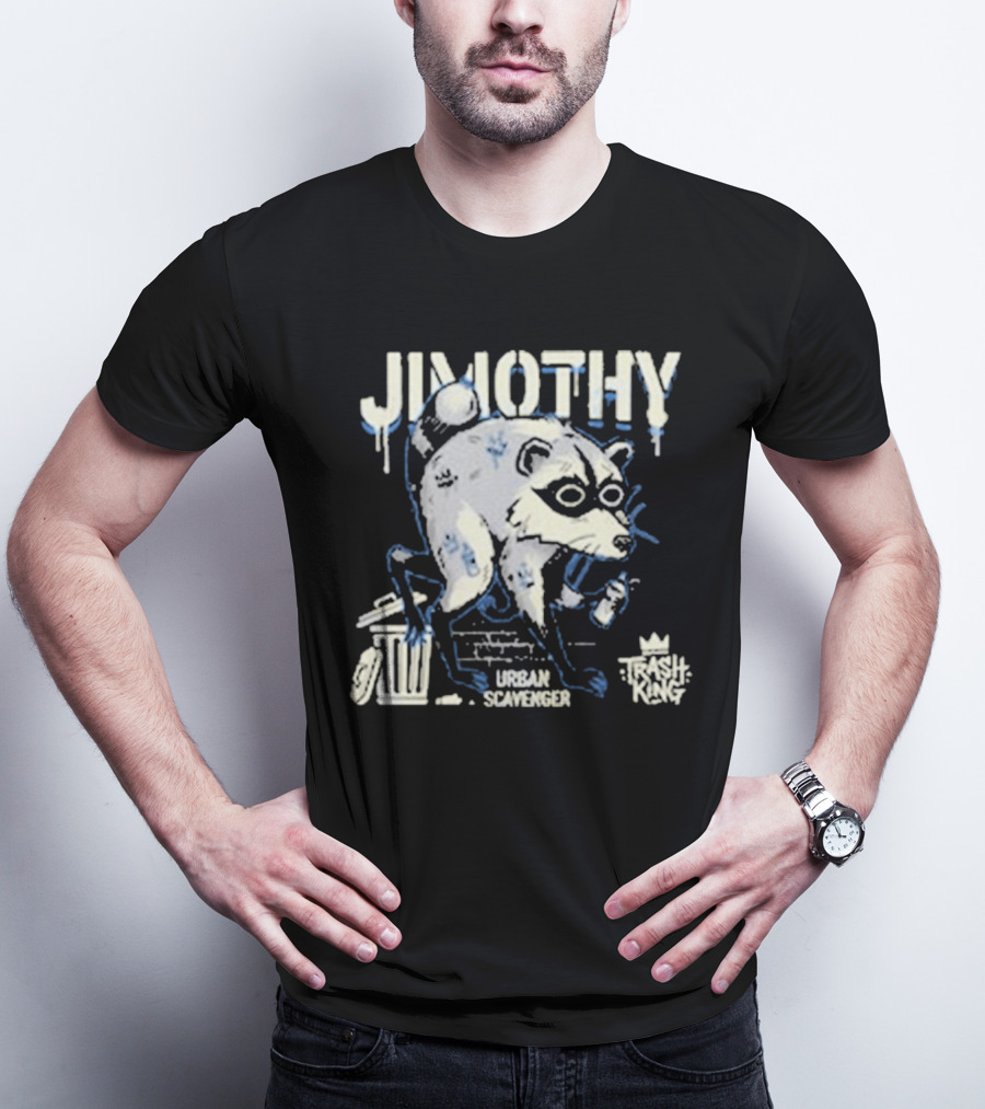Jimothy Urban Scavenger Trash King Raccoon Dumpster Adventure T-Shirt