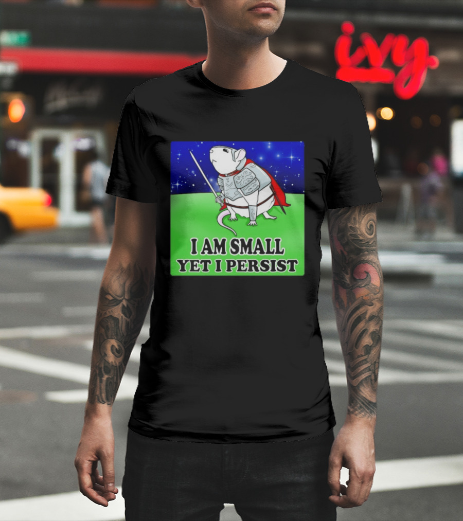 I Am Small Yet I Persist Knight Rat Armor Red Cape Stars T-Shirt