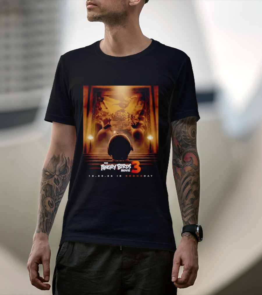 The Angry Birds Movie 3 Honoring Mighty Eagle 12 23 26 Boomsday T-Shirt