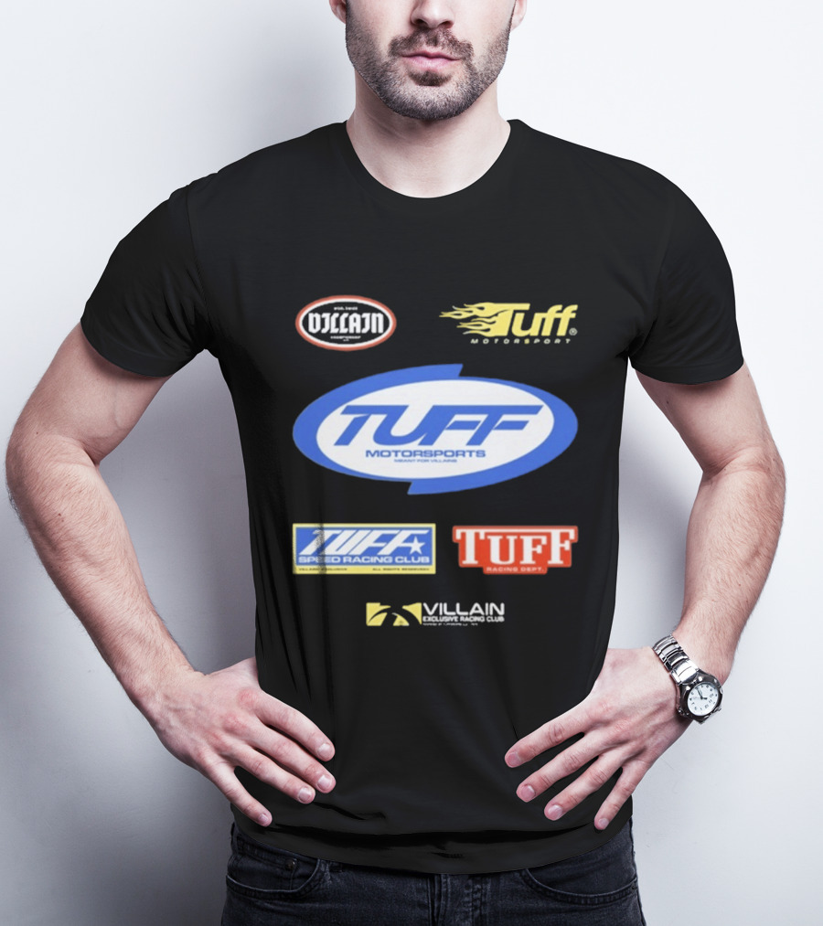 Tuffwraps Not Street Legal Tuff Motorsports Meant For Villains Racing Club Racing Dept Motorsports Villain Performance Systems T-Shirt