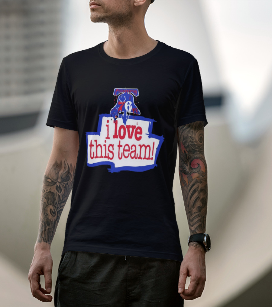 I Love This Team Philadelphia 76ers Basketball 23 LeBron James T-Shirt