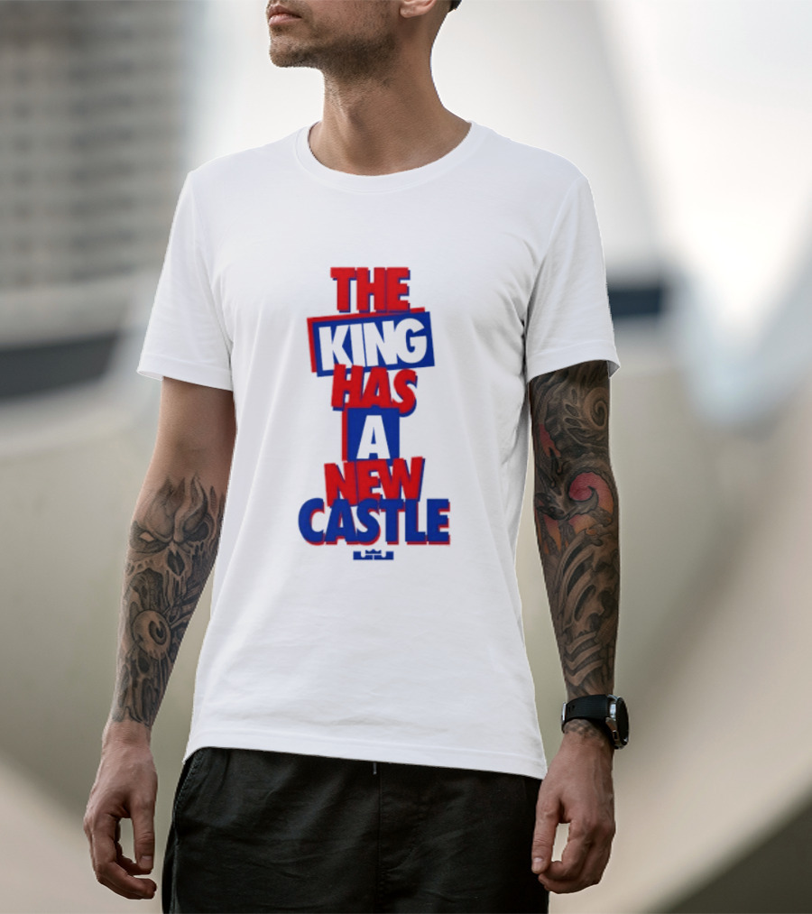 The King Has A New Castle LeBron James Philadelphia 76ers T-Shirt
