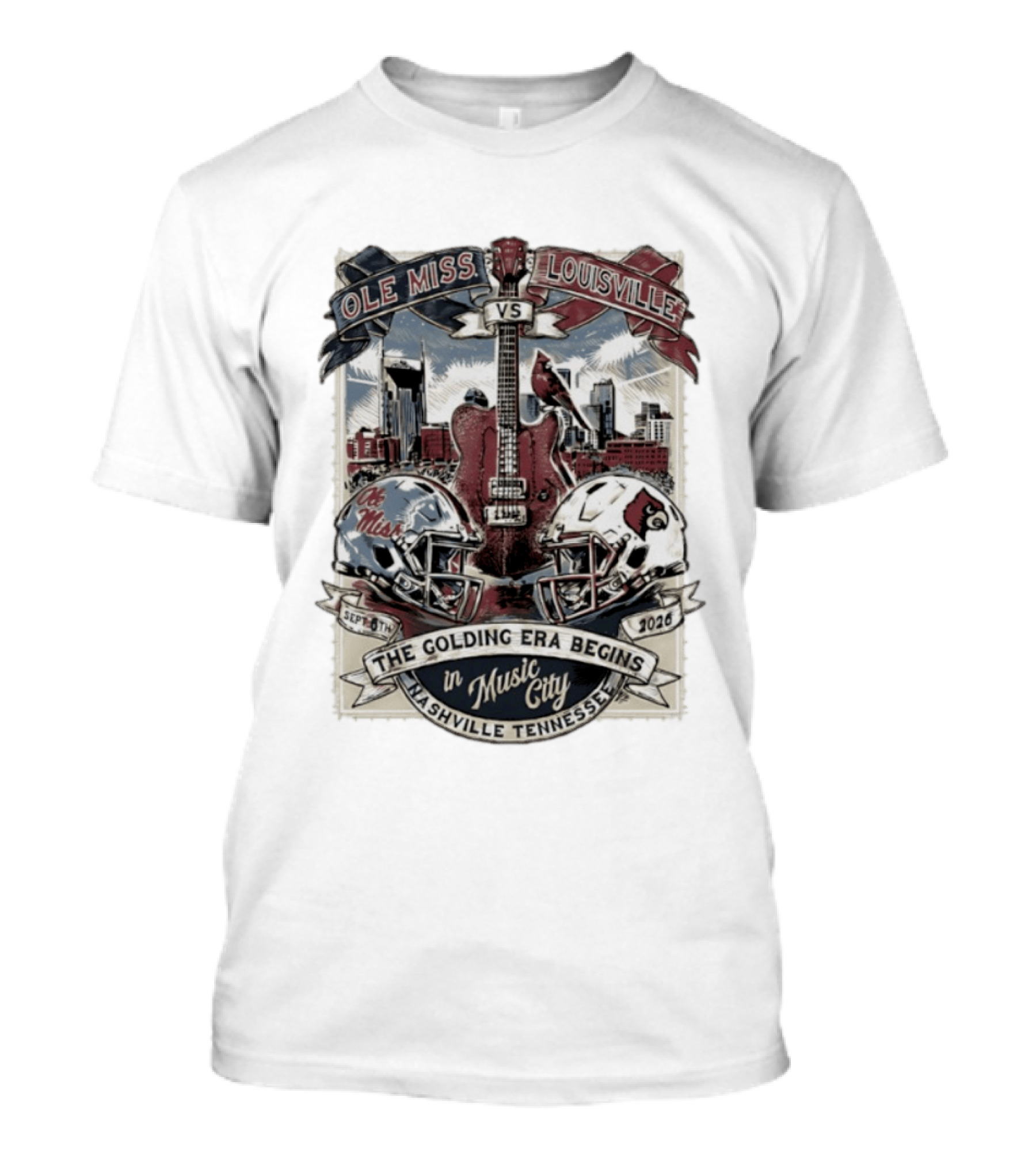 Ole Miss Vs Louisville September 6th 2026 The Golding Era Begins In Music City Nashville Tennessee T-Shirt