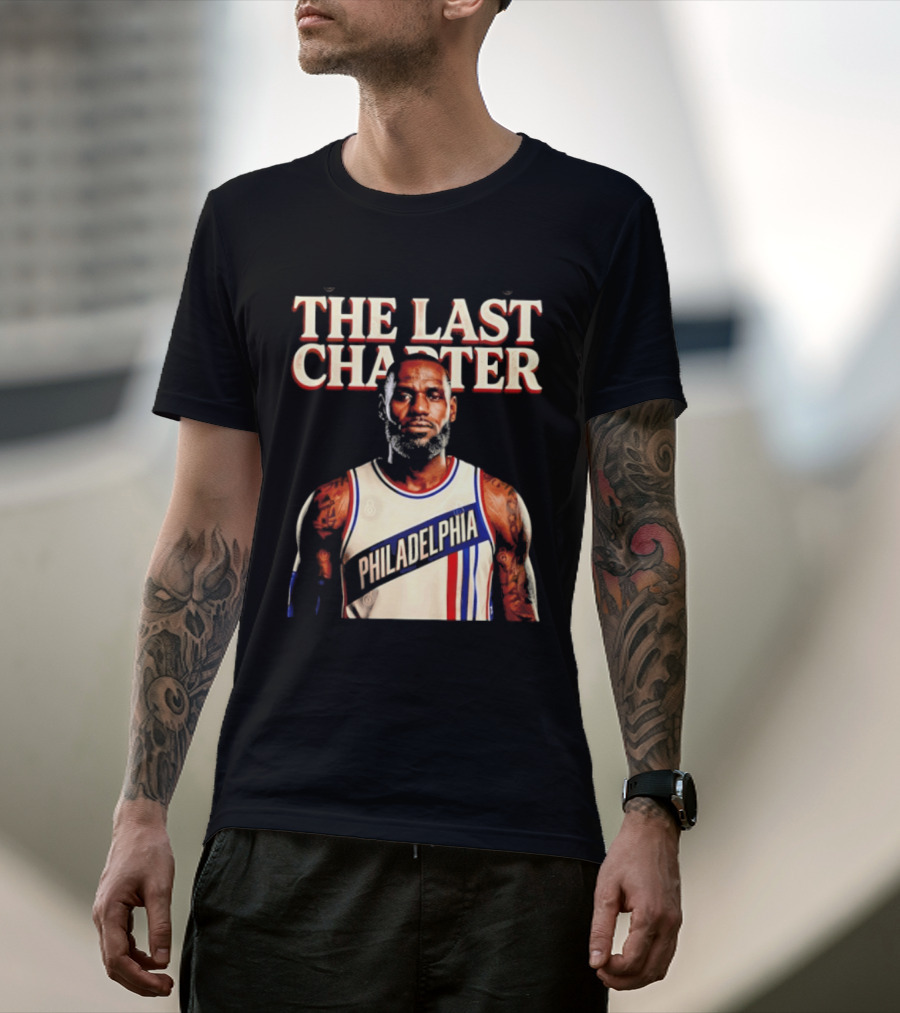 The Last Charter LeBron James Philadelphia 76ers Basketball Jersey T-Shirt