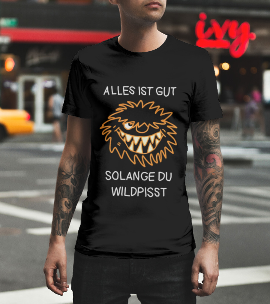 Alles Ist Gut Solange Du Wildpisst Grinning Face Orange Sketch T-Shirt