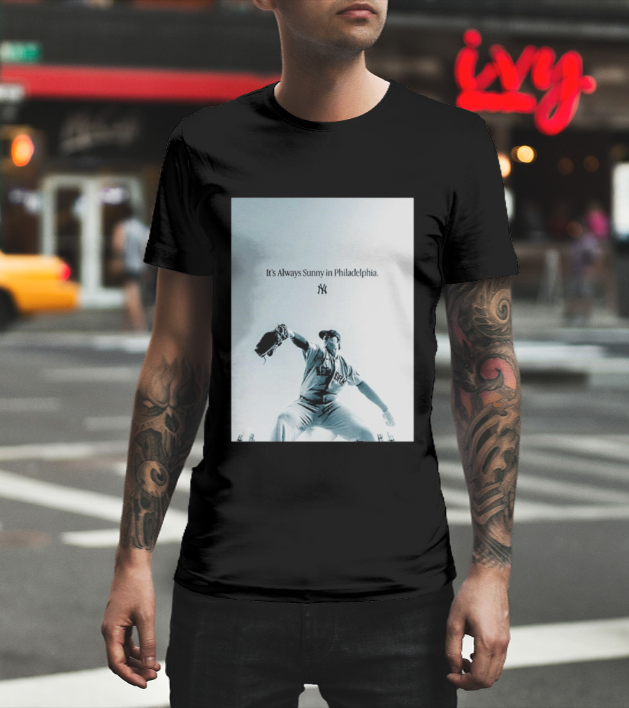 It's Always Sunny In Philadelphia New York Yankees Player Action T-Shirt