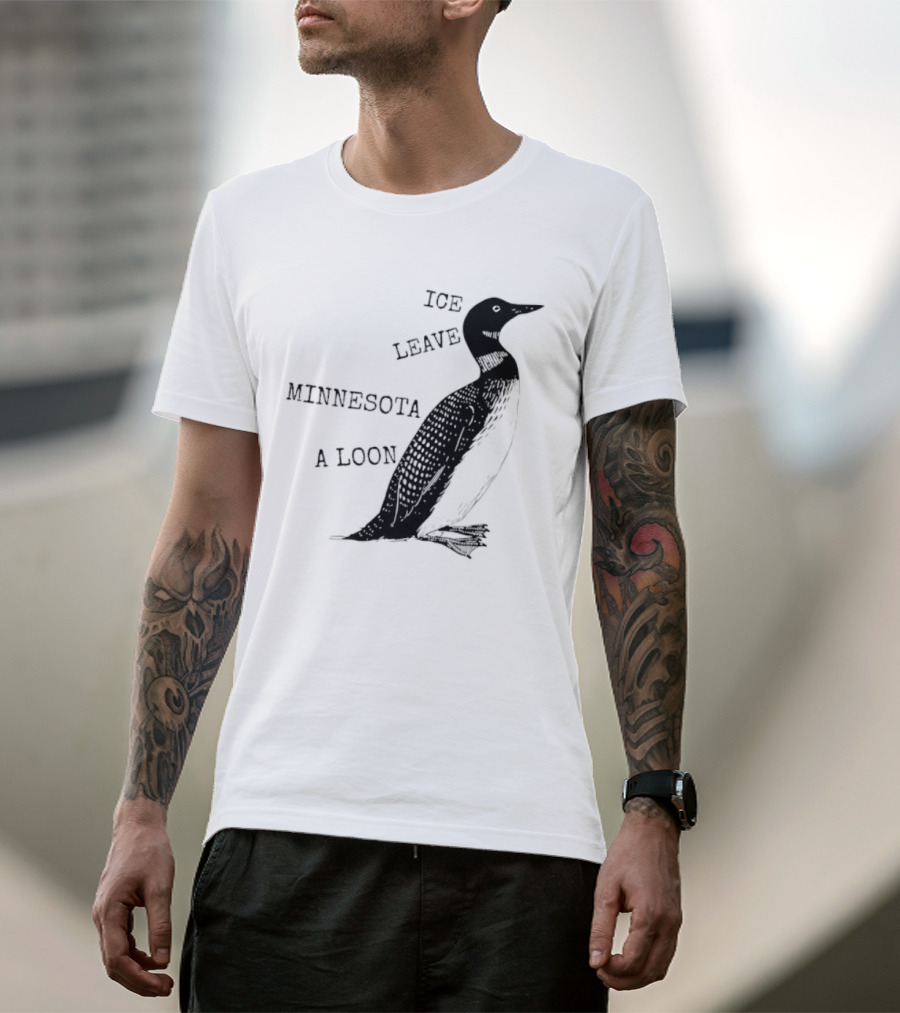 Ice Leave Minnesota A Loon T-Shirt