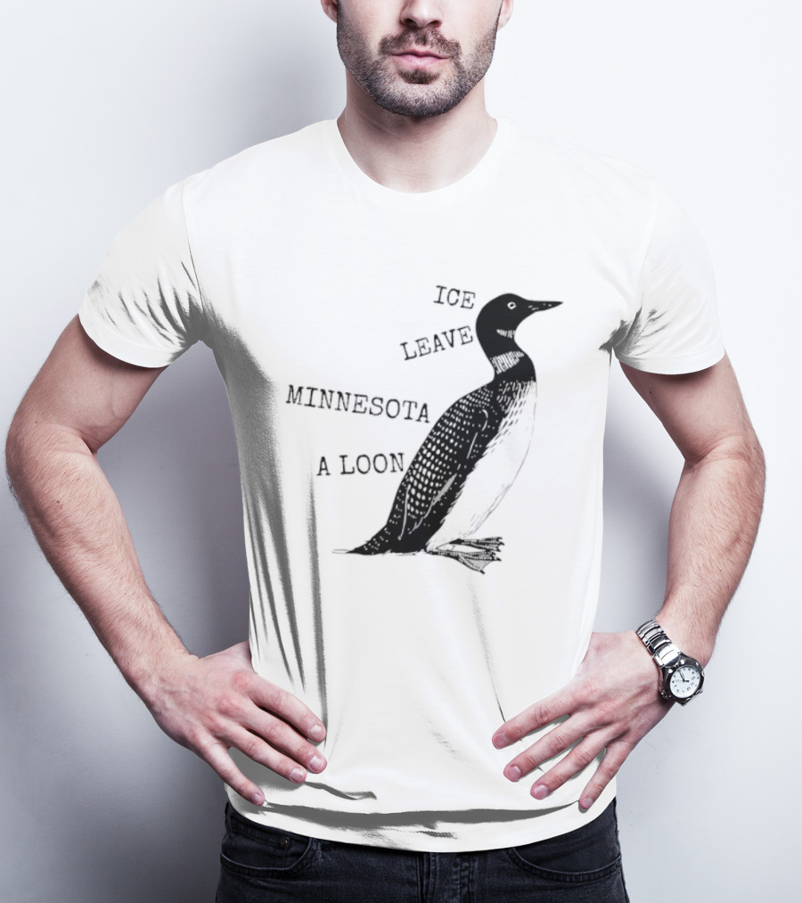 Ice Leave Minnesota A Loon T-Shirt