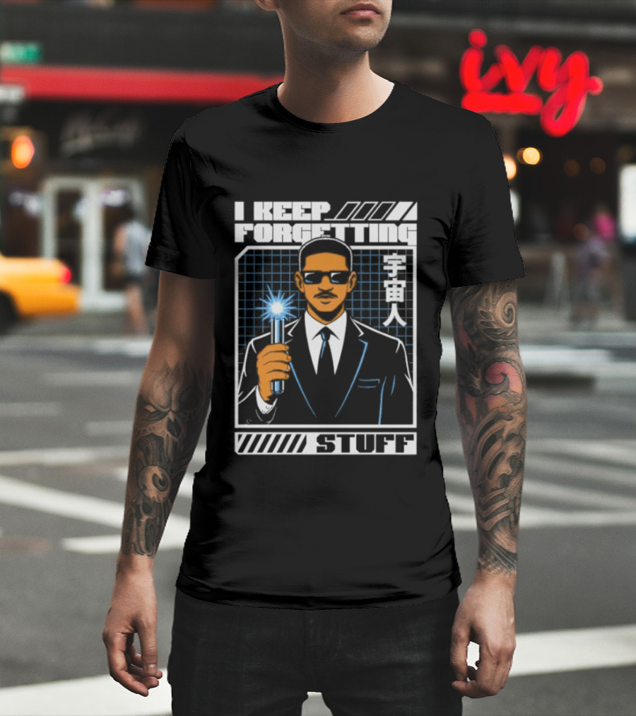 I Keep Forgetting Stuff Men In Black Neuralyzer Will Smith T-Shirt