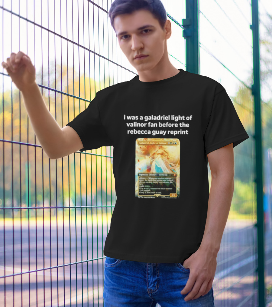 Galadriel Light Of Valinor Magic The Gathering Rebecca Guay Reprint 3/3 Legendary Creature Elf Noble T-Shirt
